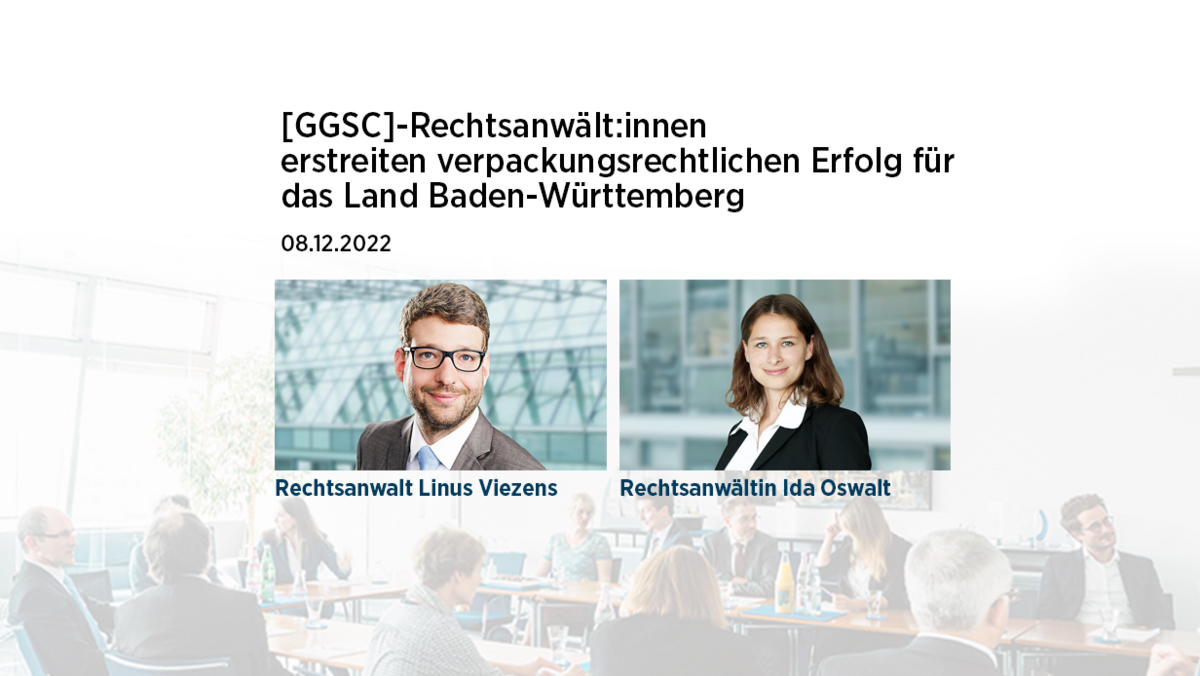 [GGSC]-Rechtsanwält:innen erstreiten verpackungsrechtlichen Erfolg für ...