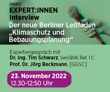 11. GGSC Expert:innen Interview zum neuen Berliner Leitfaden ...